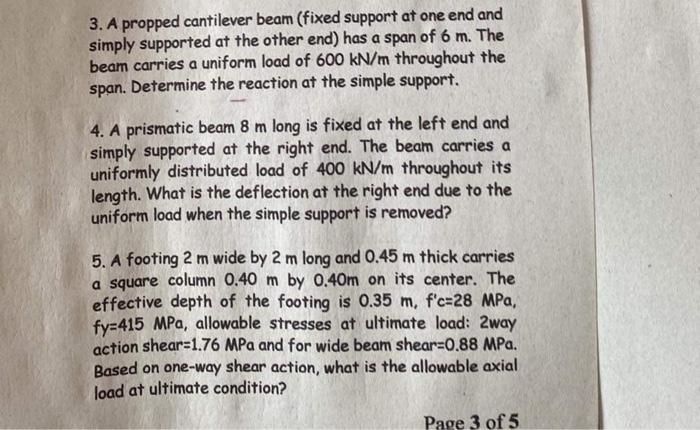 Solved 3. A propped cantilever beam (fixed support at one | Chegg.com