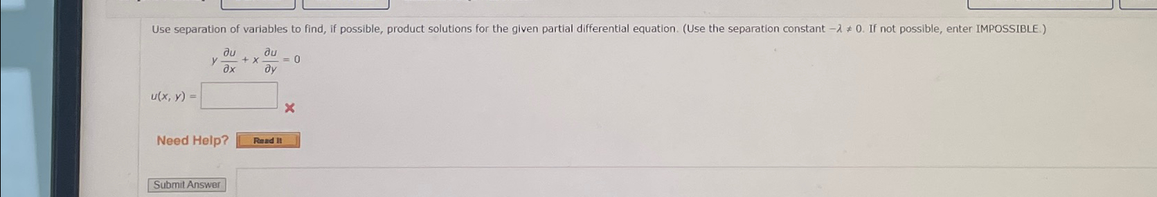 Solved Use separation of variables to find, if possible, | Chegg.com
