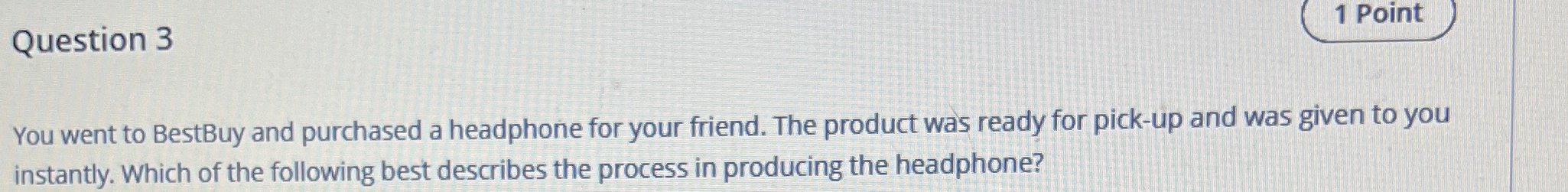 Solved Question 31 ﻿PointYou went to BestBuy and purchased a | Chegg.com