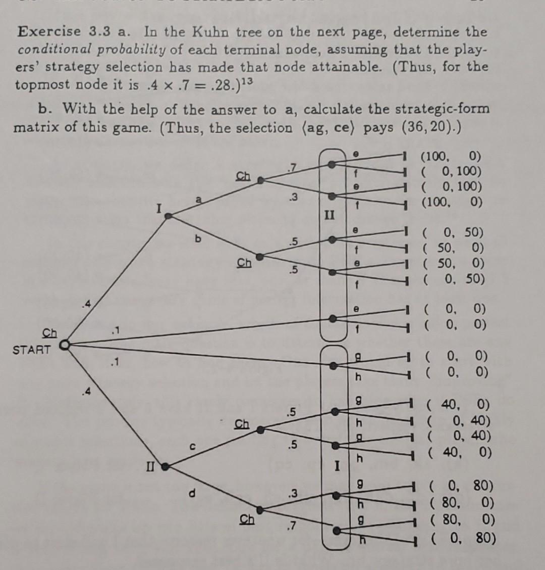 Solved Exercise 3.3 a. In the Kuhn tree on the next page, | Chegg.com