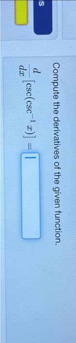 Solved Compute the derivatives of the given function. d/dx | Chegg.com