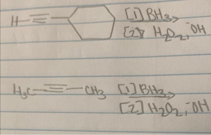 Solved [D BH3> (27 H OH H₂ - CH₂ [] BH₂ [2] H₂02, OH | Chegg.com