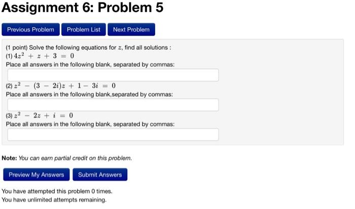 Solved Assignment 6 Problem 5 Previous Problem Problem List
