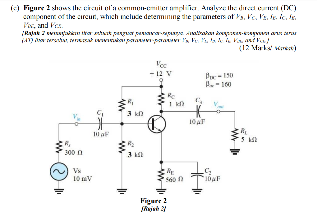 Solved Figure 2 ﻿shows the circuit of a common-emitter | Chegg.com