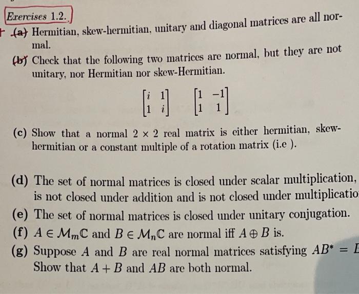Solved Erercises 1.2. fa/ Hermitian, skew-hermitian, unitary | Chegg.com
