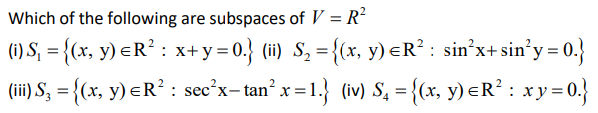 Solved Which of the following are subspaces of | Chegg.com