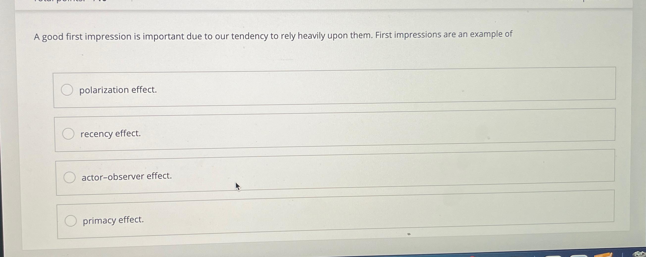 Solved A good first impression is important due to our | Chegg.com