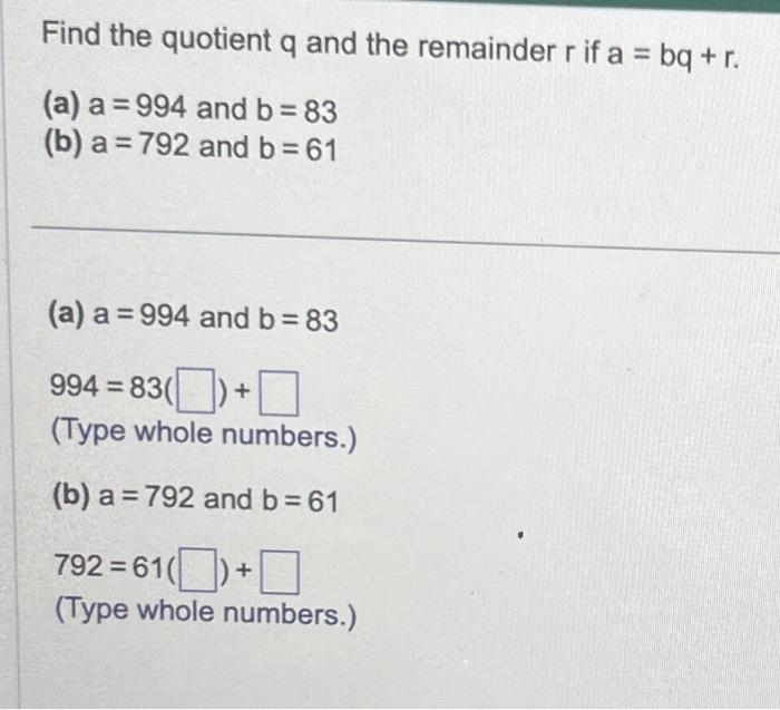 Solved Find the quotient \\( q \\) and the remainder \\( r | Chegg.com