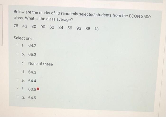 Solved Below are the marks of 10 randomly selected students | Chegg.com