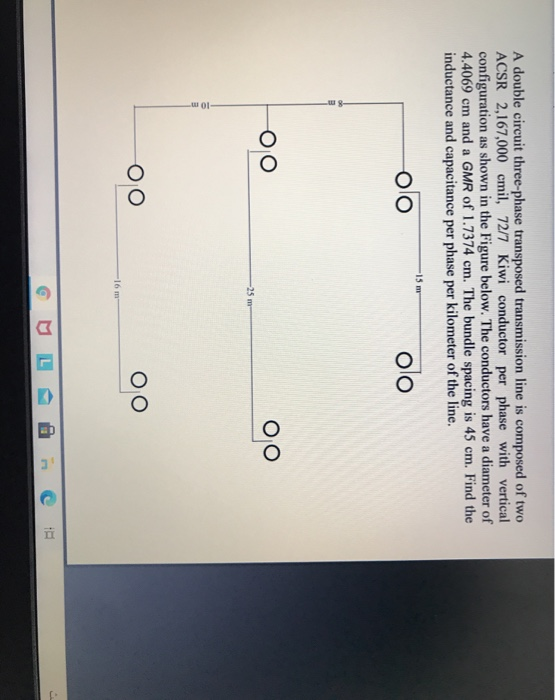 Solved A double circuit three-phase transposed transmission | Chegg.com