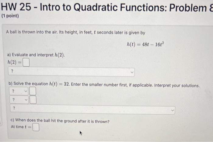 Solved HW 25 - Intro to Quadratic Functions: Problem (1 | Chegg.com