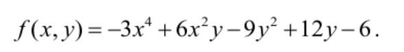 Solved f(x,y)=-3x4+6x2y-9y2+12y-6.find the 2nd order Taylor | Chegg.com