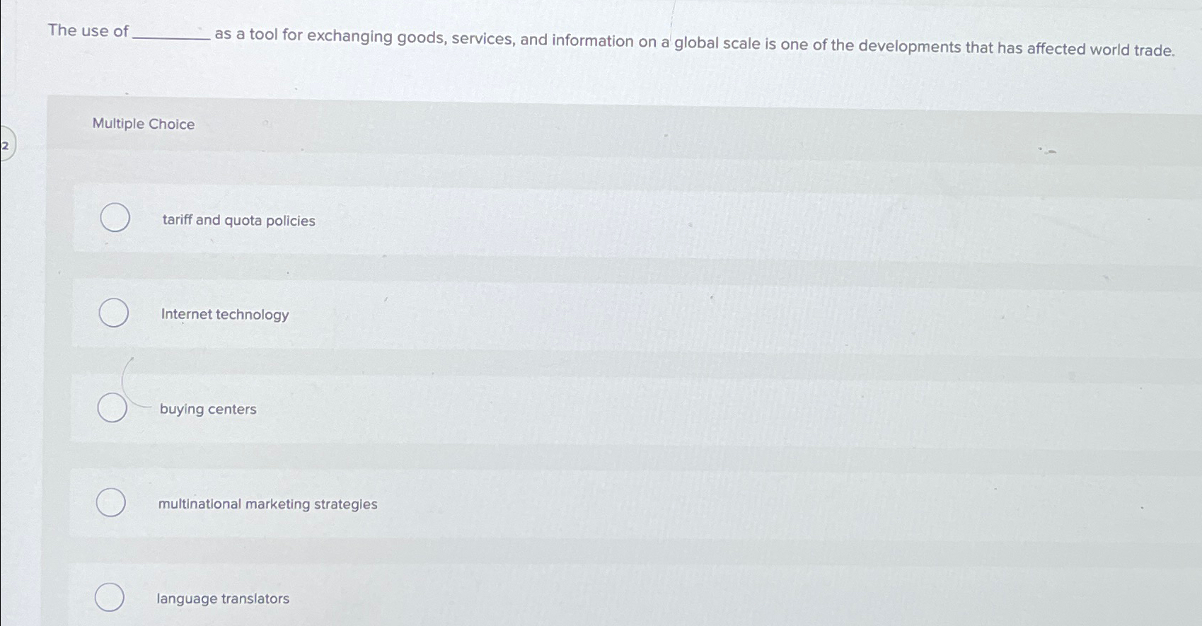 Solved The use of as a tool for exchanging goods, services, | Chegg.com
