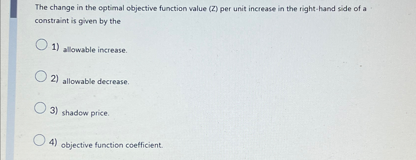 Solved The change in the optimal objective function value | Chegg.com