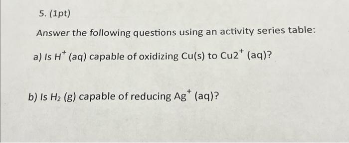Solved 5. (1pt) Answer the following questions using an | Chegg.com