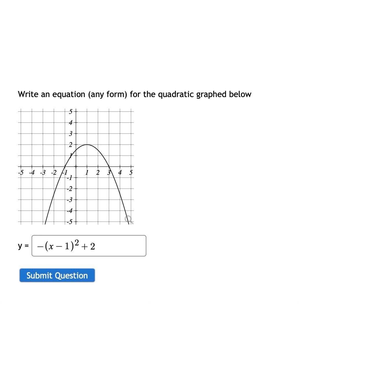 Solved Write an equation (any form) ﻿for the quadratic | Chegg.com
