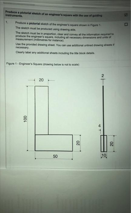 Solved Produce a pictorial sketch of an engineer's square | Chegg.com