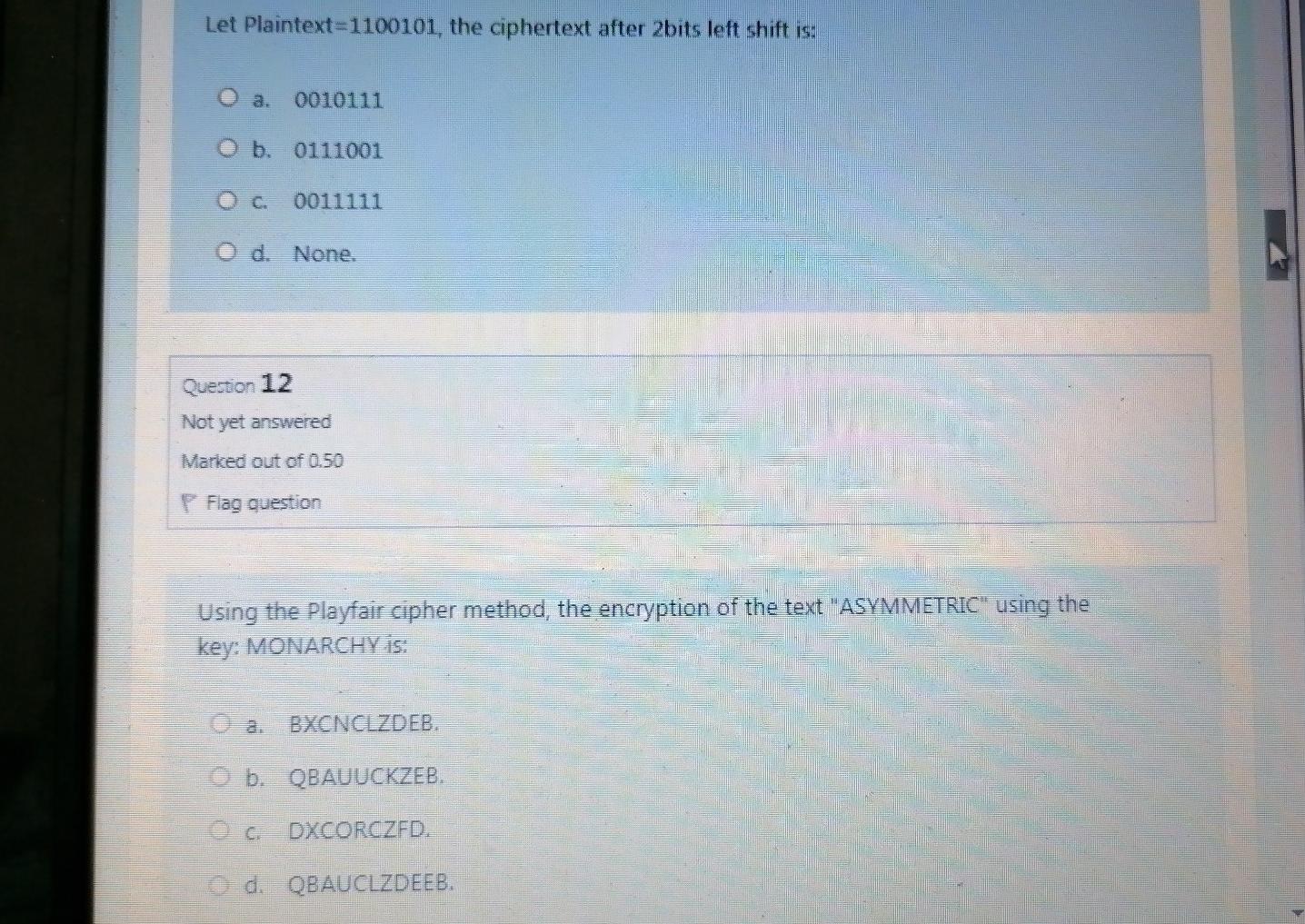 Solved Let Plaintext=1100101, the ciphertext after 2bits | Chegg.com