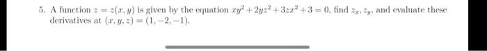 Solved 5. A function z = z(x, y) is given by the equation | Chegg.com