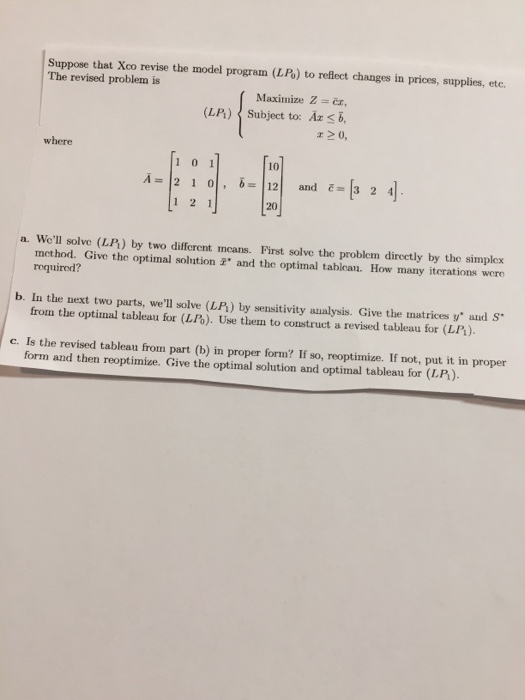 Solved Suppose that Xco revise the model program (LP) to | Chegg.com