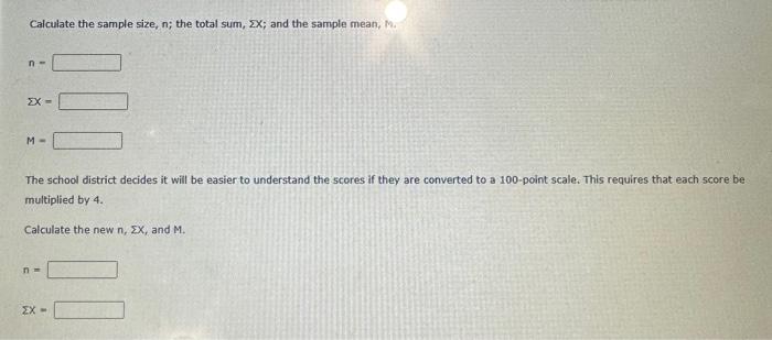 Solved 4. Calculating the mean when multiplying or dividing | Chegg.com