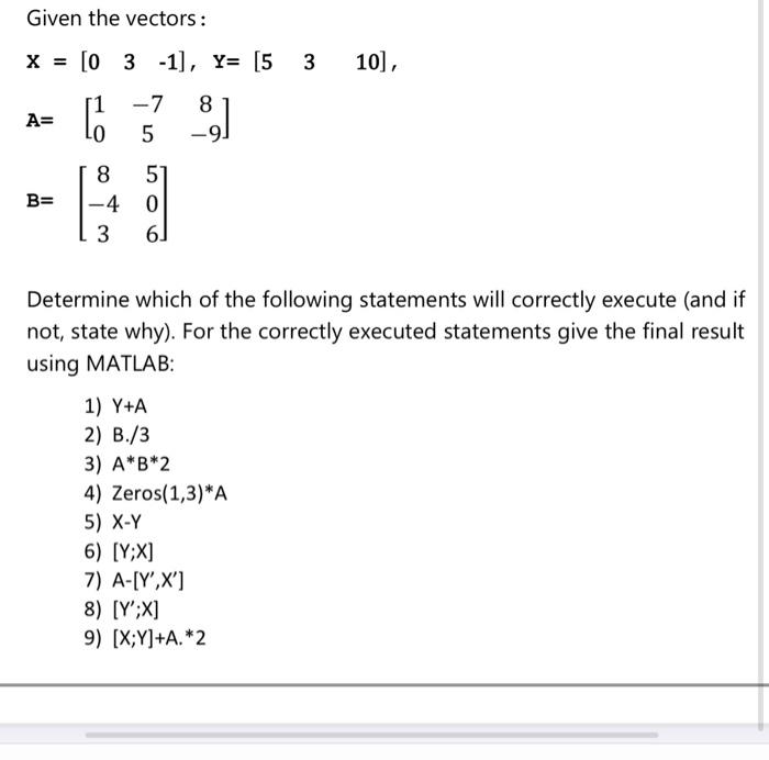 Solved Given the vectors: | Chegg.com