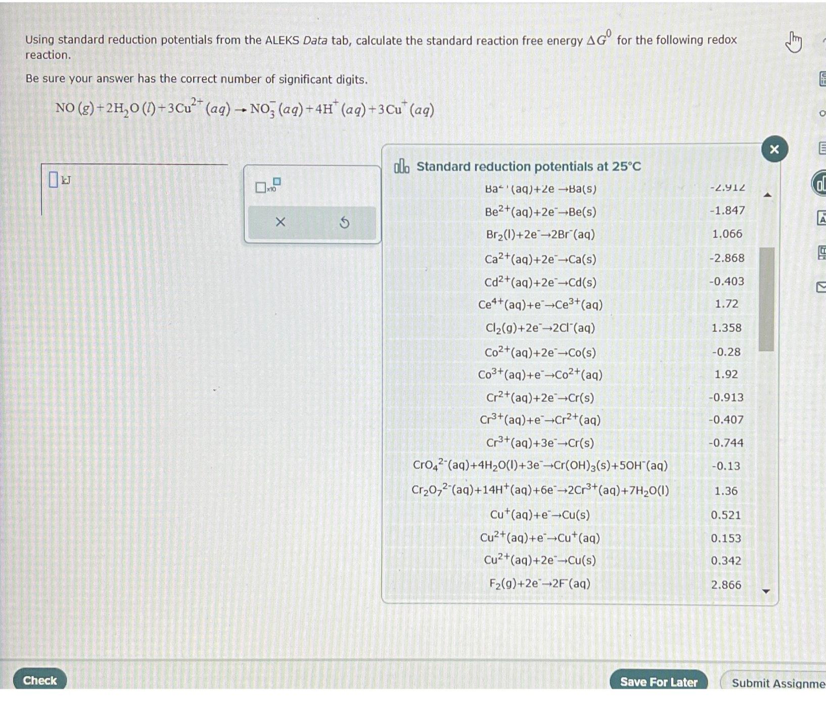 Solved Using standard reduction potentials from the ALEKS | Chegg.com