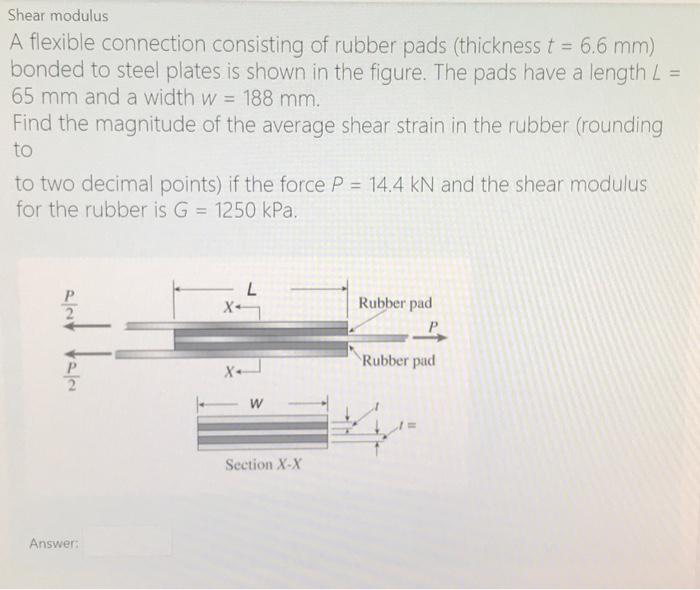 Solved Shear modulus A flexible connection consisting of | Chegg.com