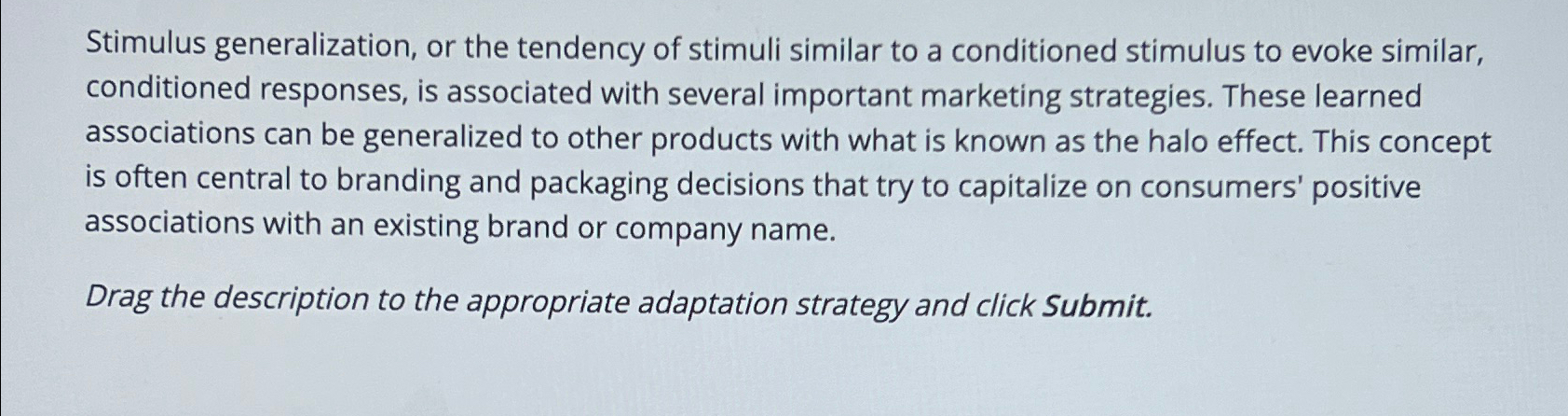 Solved Stimulus generalization, or the tendency of stimuli | Chegg.com