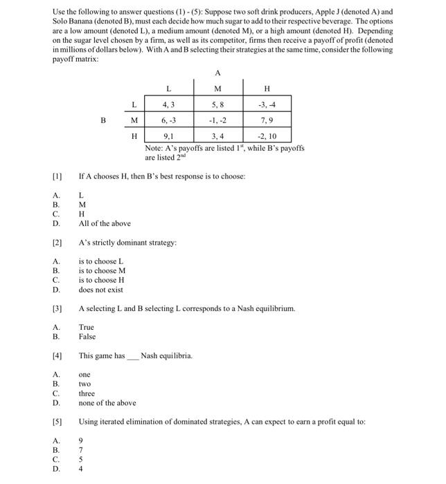 Solved Use the following to answer questions (1) - (5): | Chegg.com