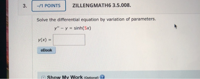 Solved --/1 POINTS ZILLENGMATH6 3.5.008. Solve the | Chegg.com