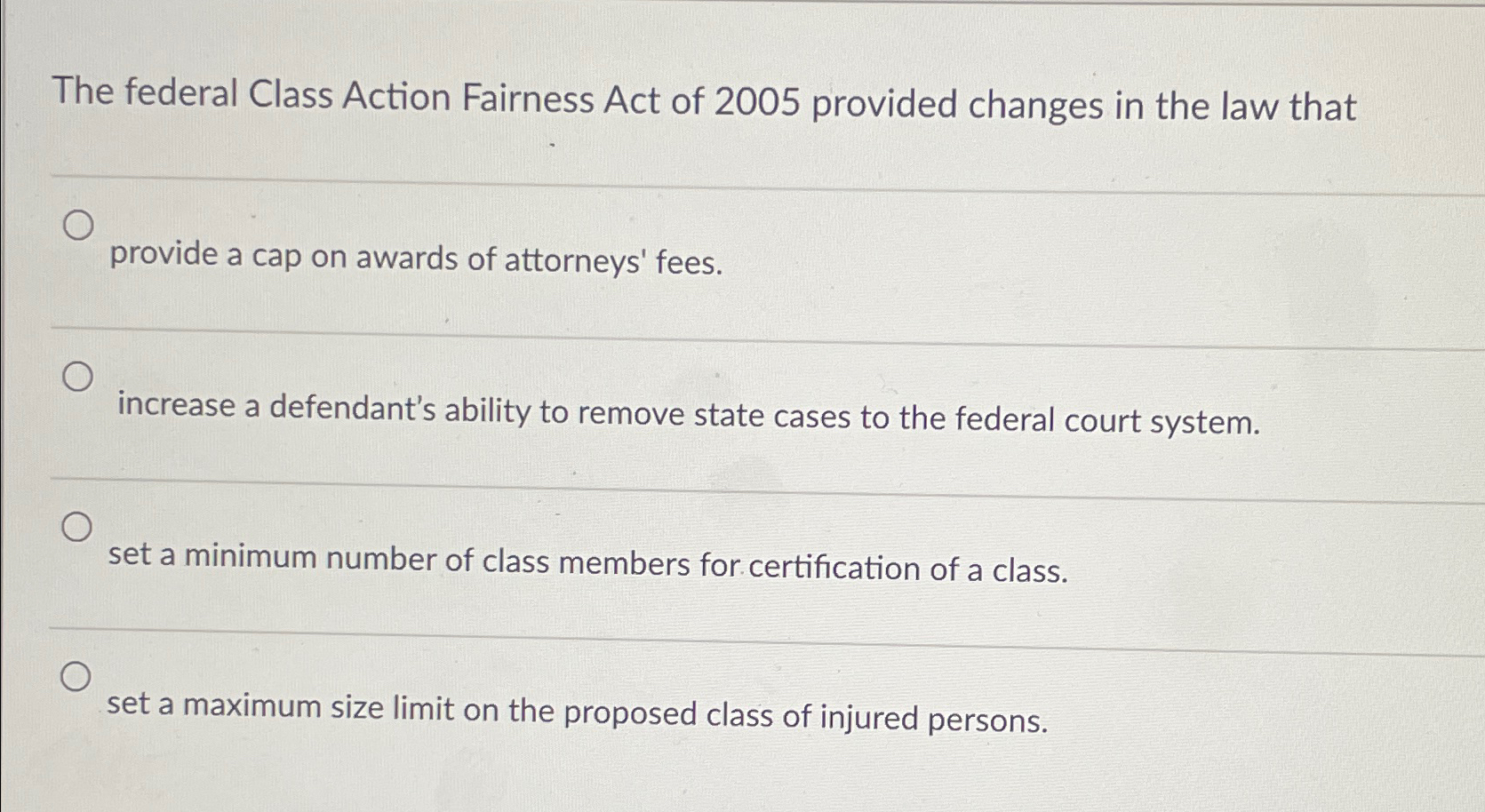 Solved The federal Class Action Fairness Act of 2005 | Chegg.com