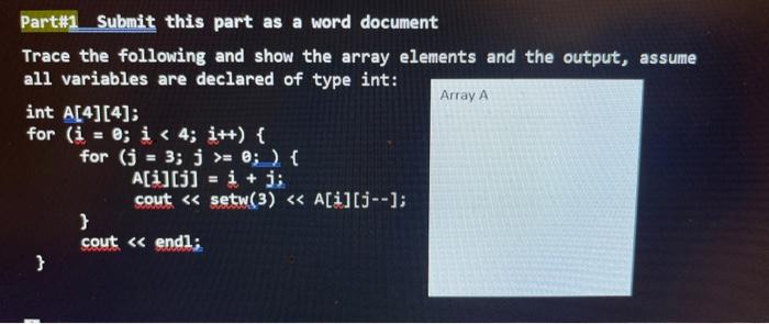 Solved Part\#1 Submit this part as a word document Trace the | Chegg.com