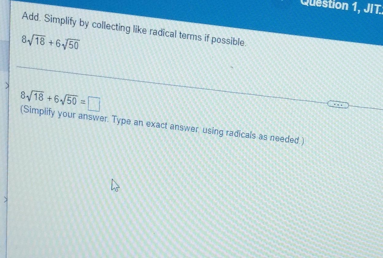 Solved Add. Simplify by collecting like radical terms if | Chegg.com