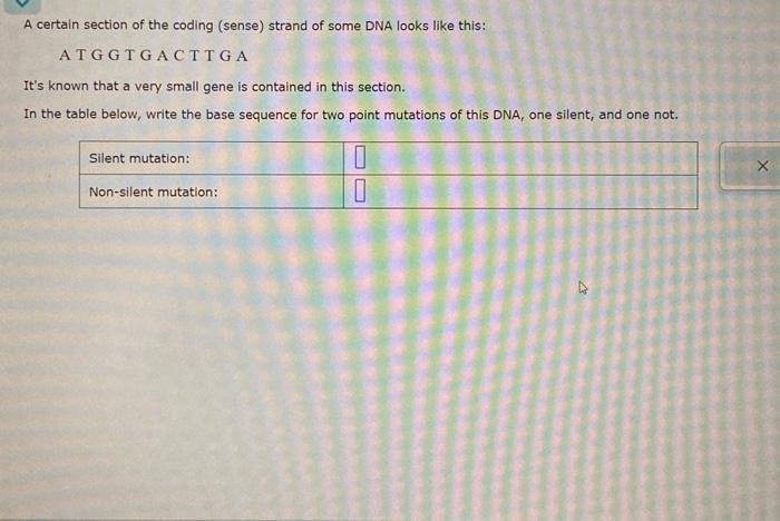 Solved A certain section of the coding (sense) strand of | Chegg.com