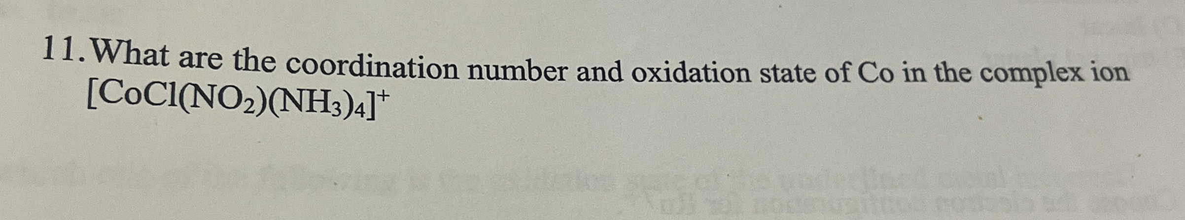 Solved What are the coordination number and oxidation state | Chegg.com