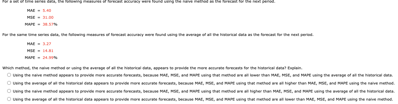 Solved For a set of time series data, the following measures | Chegg.com