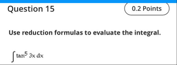 Question 150.2 ﻿PointsUse reduction formulas to | Chegg.com