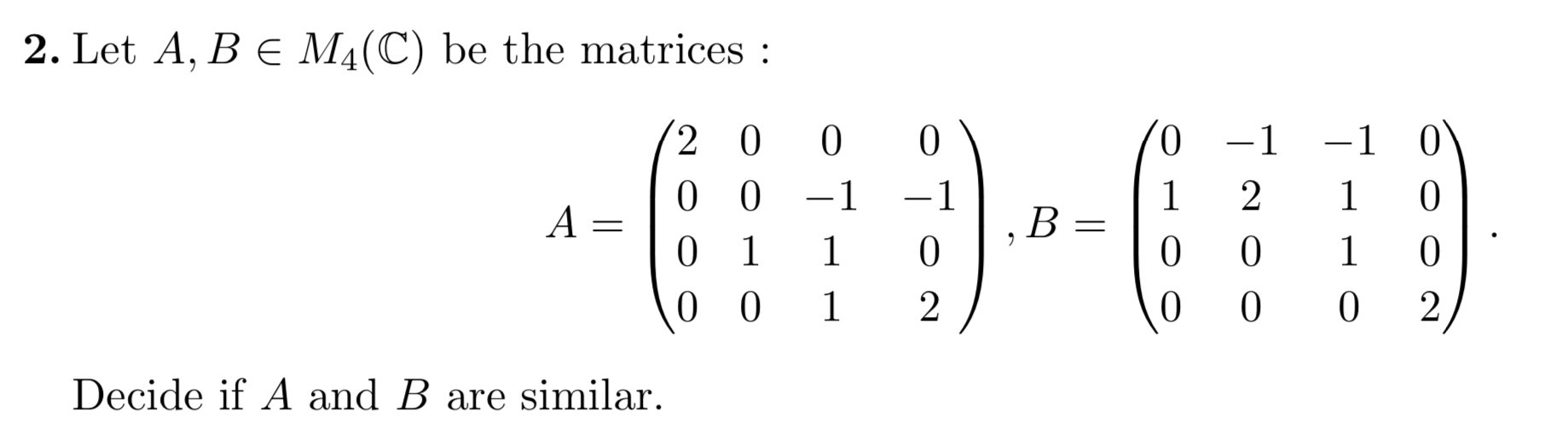 Solved How many Jordan canonical forms are there of matrices | Chegg.com