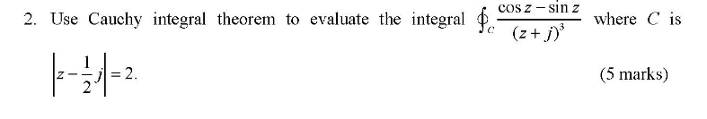 Solved Use Cauchy integral theorem to evaluate the integral | Chegg.com