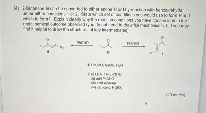 Solved 4) 2-Butanone G can be converted to either enone H or | Chegg.com