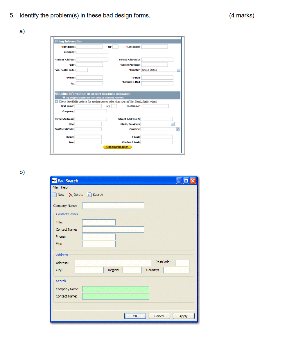 Solved Identify the problem(s) ﻿in these bad design | Chegg.com