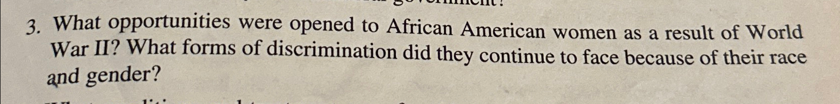 Solved What opportunities were opened to African American | Chegg.com