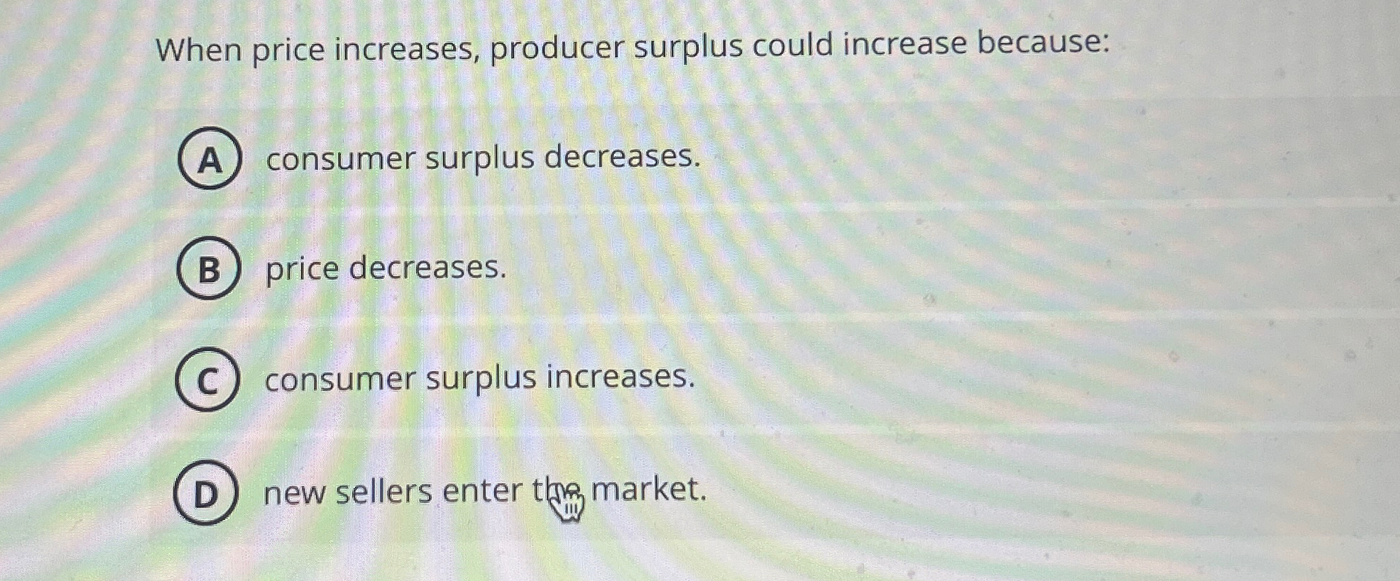 Solved When price increases, producer surplus could increase | Chegg.com