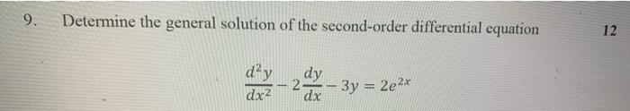 Solved Determine the general solution of the second-order | Chegg.com