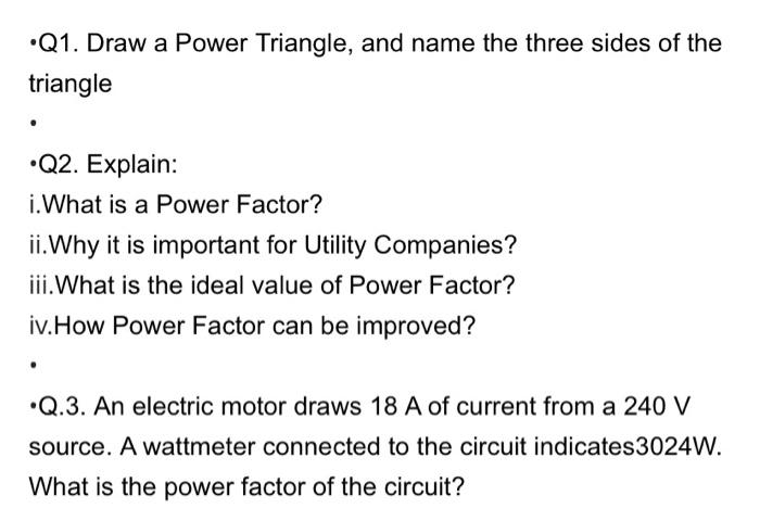 Solved -Q1. Draw a Power Triangle, and name the three sides | Chegg.com