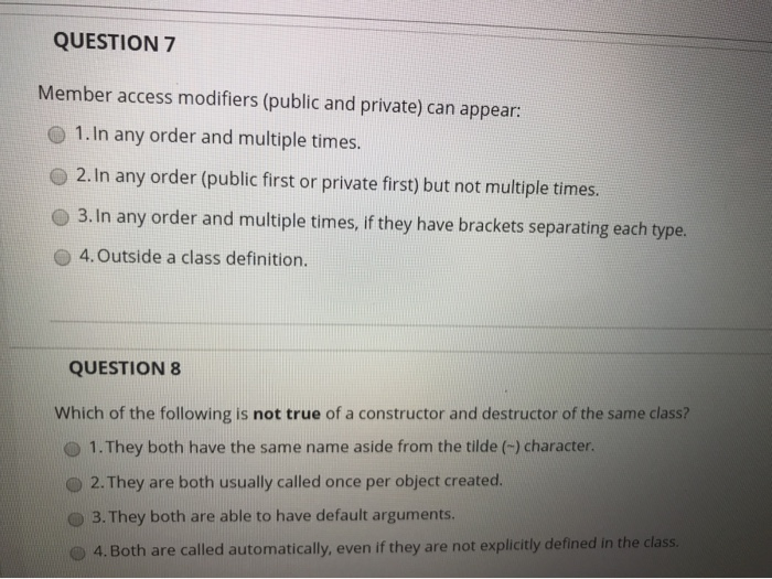 Solved QUESTION 7 Member access modifiers (public and | Chegg.com