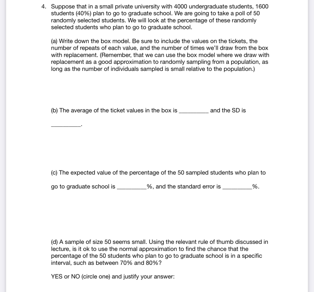 Solved Suppose that in a small private university with 4000 | Chegg.com