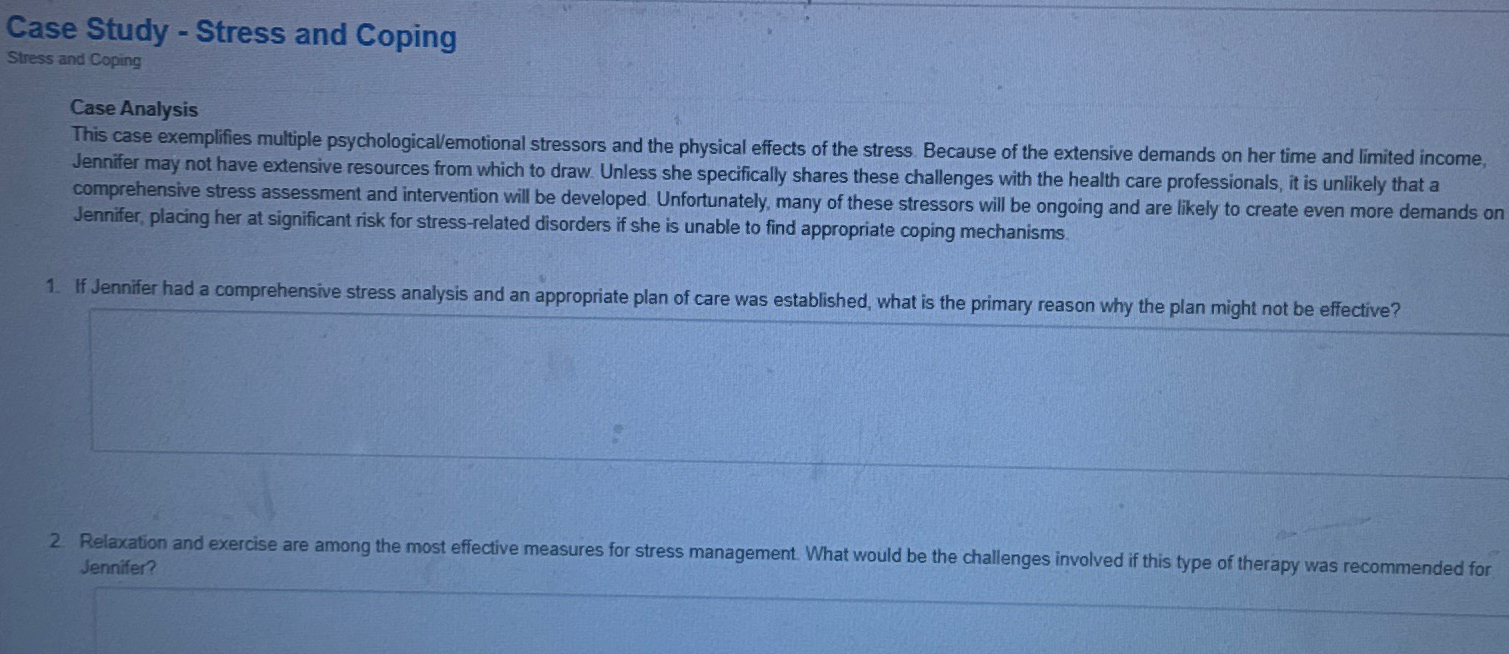 Solved Case Study - ﻿Stress and CopingStress and CopingCase | Chegg.com