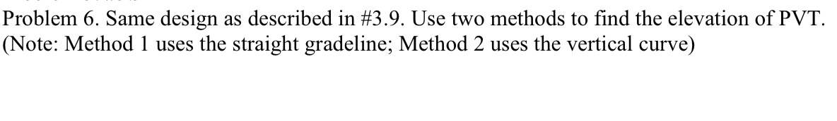 Solved 3.9 ﻿An equal-tangent crest curve connects a +2% | Chegg.com